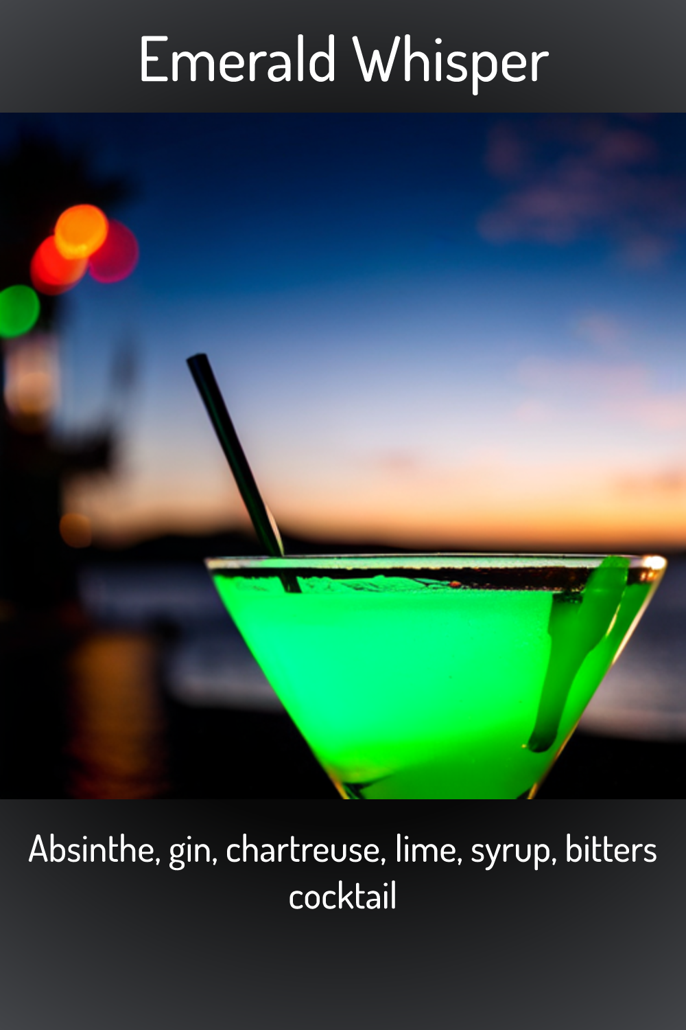 Emerald Whisper, Absinthe, gin, chartreuse, lime, syrup, bitters cocktail