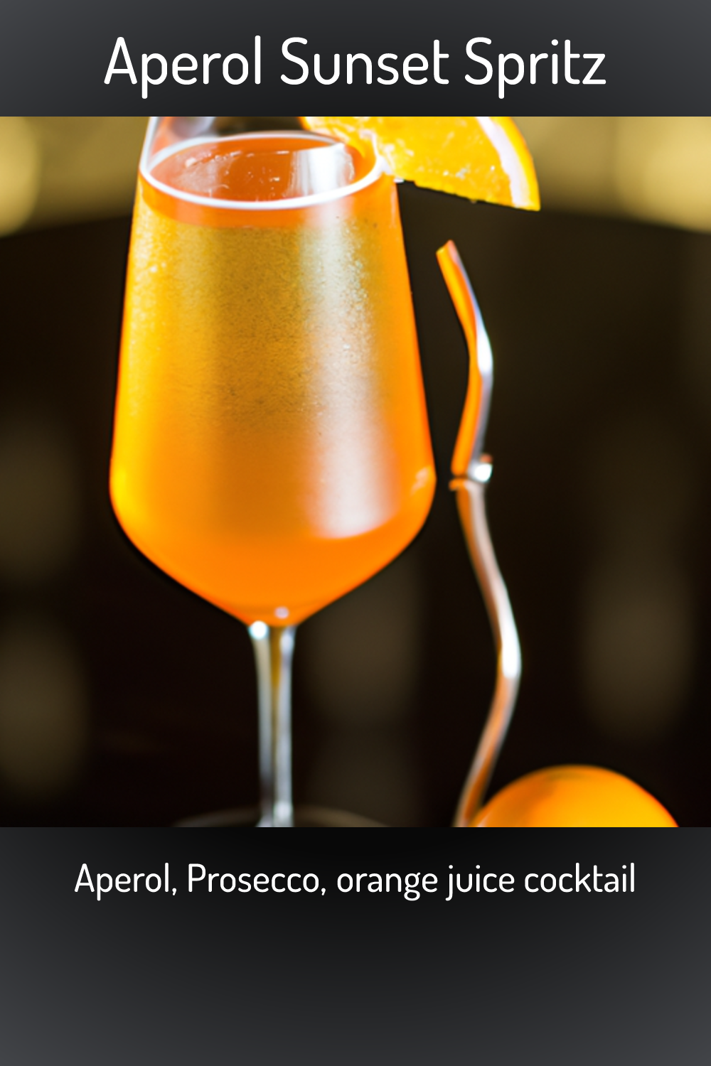Aperol Sunset Spritz, Aperol, Prosecco, orange juice cocktail