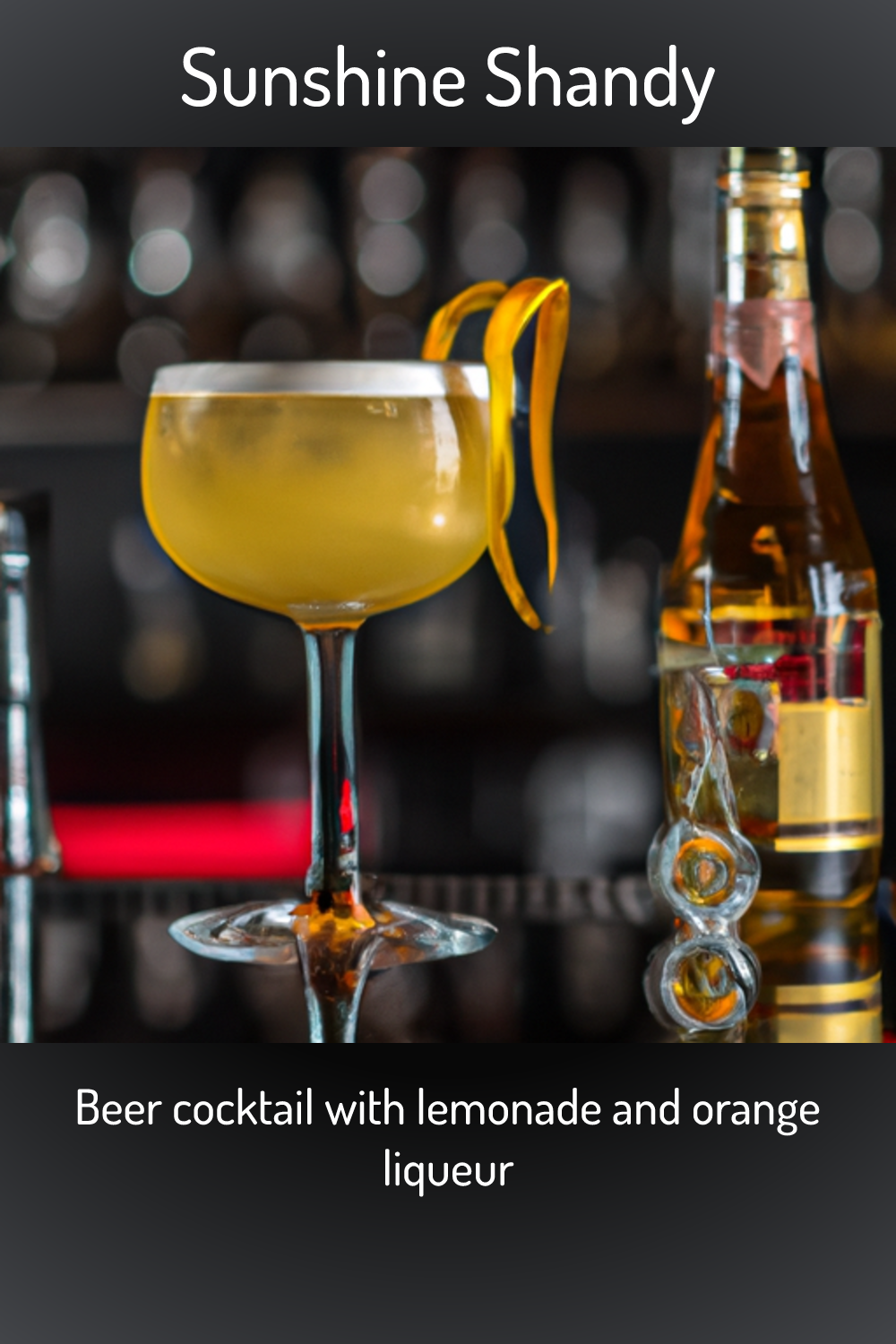 Sunshine Shandy, Beer cocktail with lemonade and orange liqueur