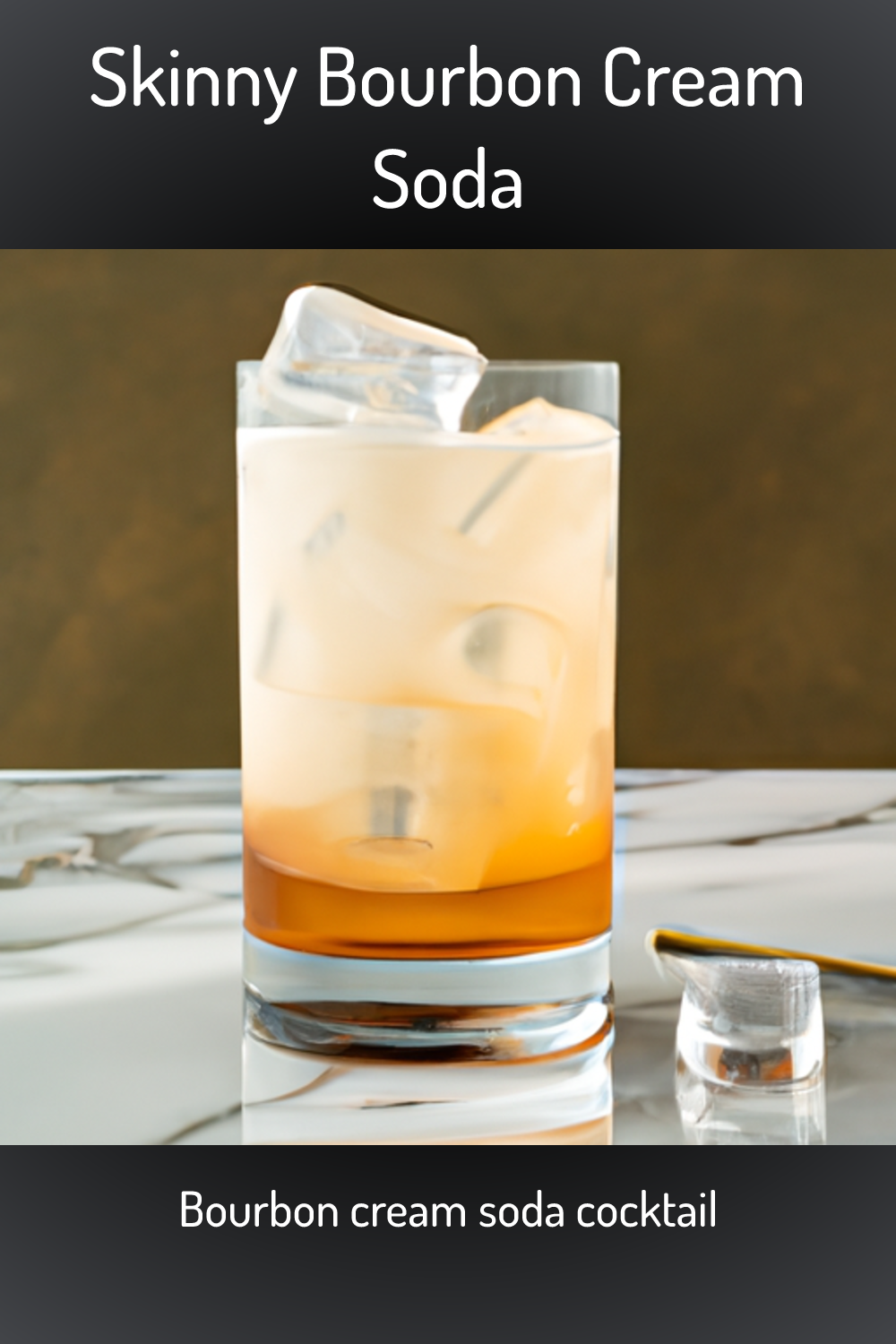 Skinny Bourbon Cream Soda Bourbon Cream Soda Cocktail
