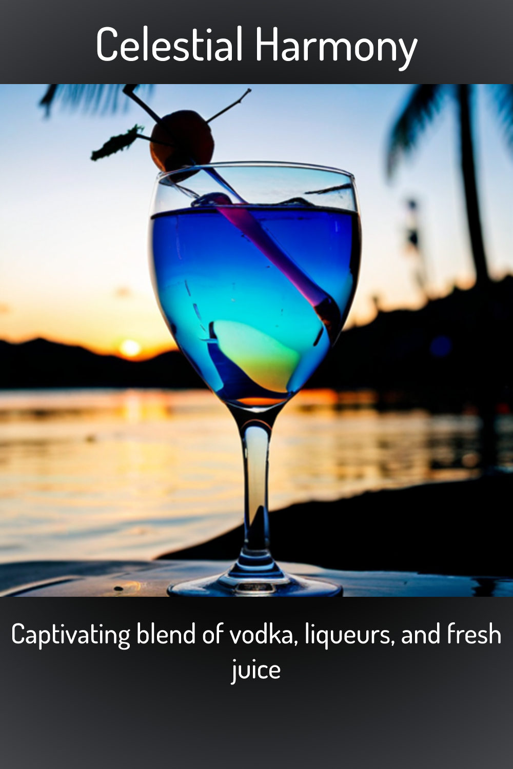 Celestial Harmony, Captivating blend of vodka, liqueurs, and fresh juice