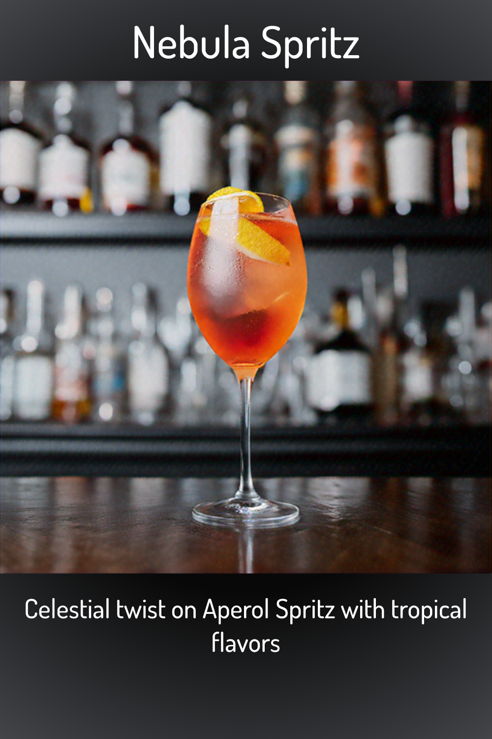 Nebula Spritz, Celestial twist on Aperol Spritz with tropical flavors