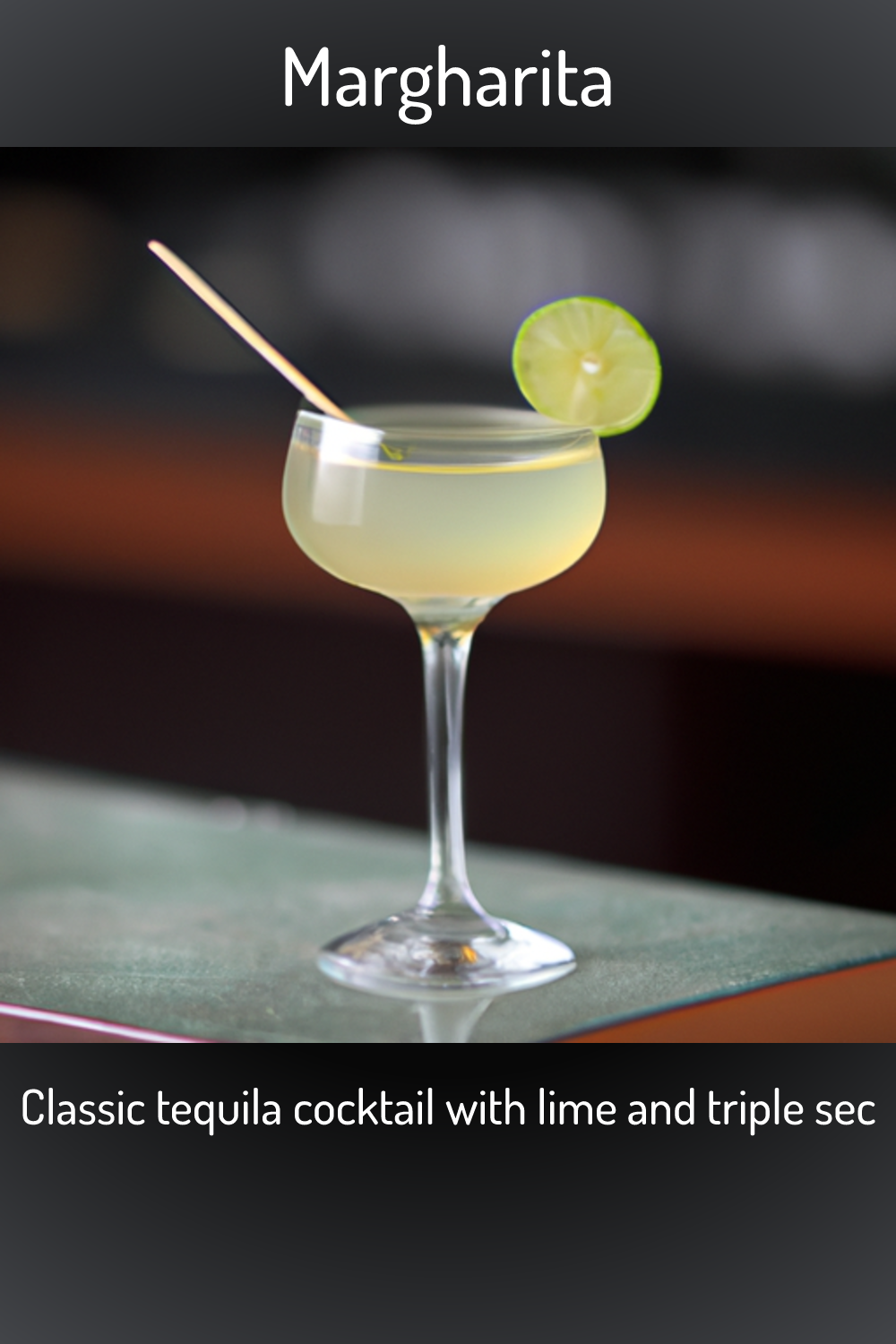 Margharita, Classic tequila cocktail with lime and triple sec