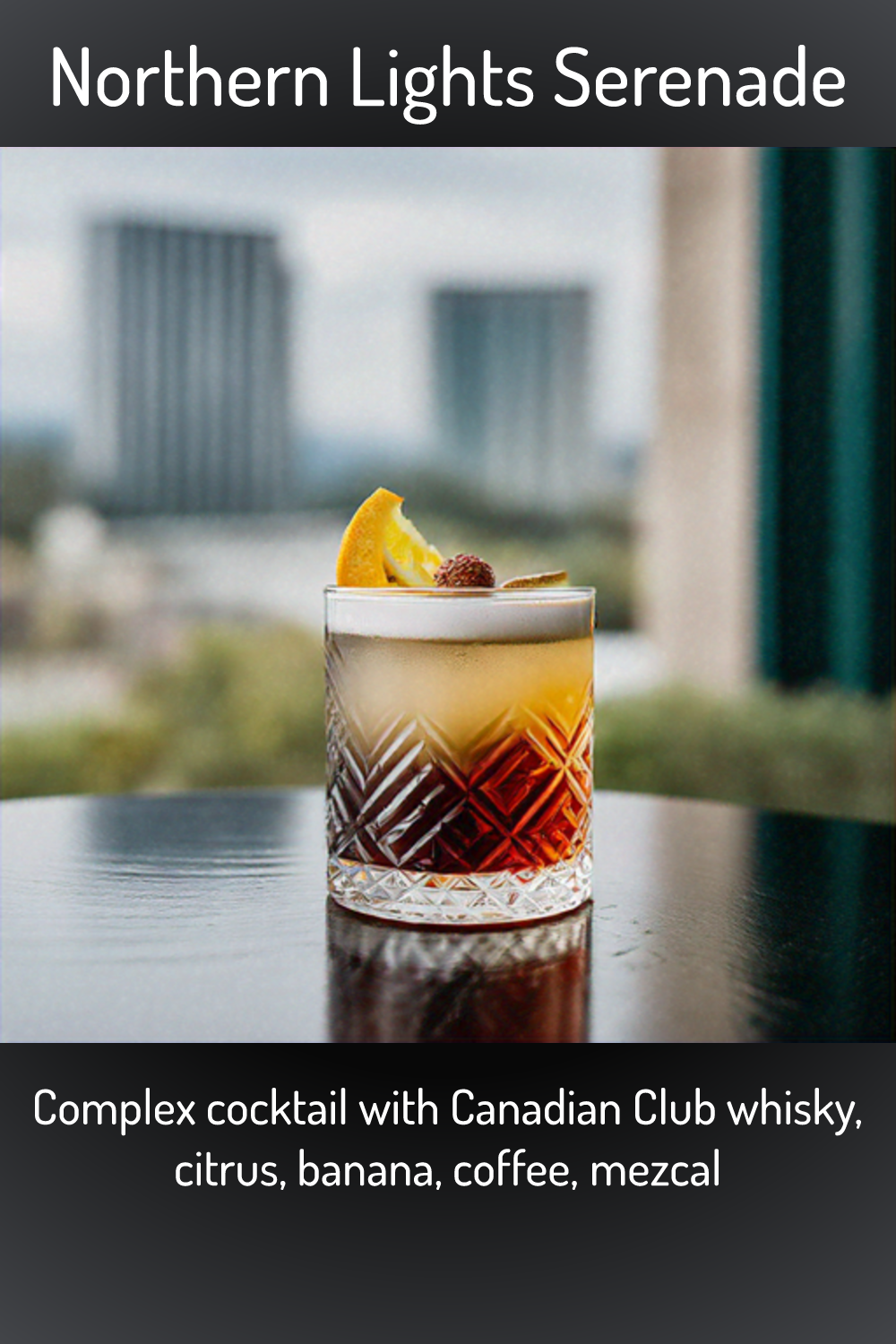 Northern Lights Serenade, Complex cocktail with Canadian Club whisky ...