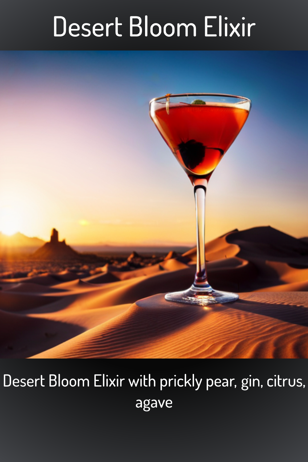 Desert Bloom Elixir, Desert Bloom Elixir with prickly pear, gin, citrus, agave
