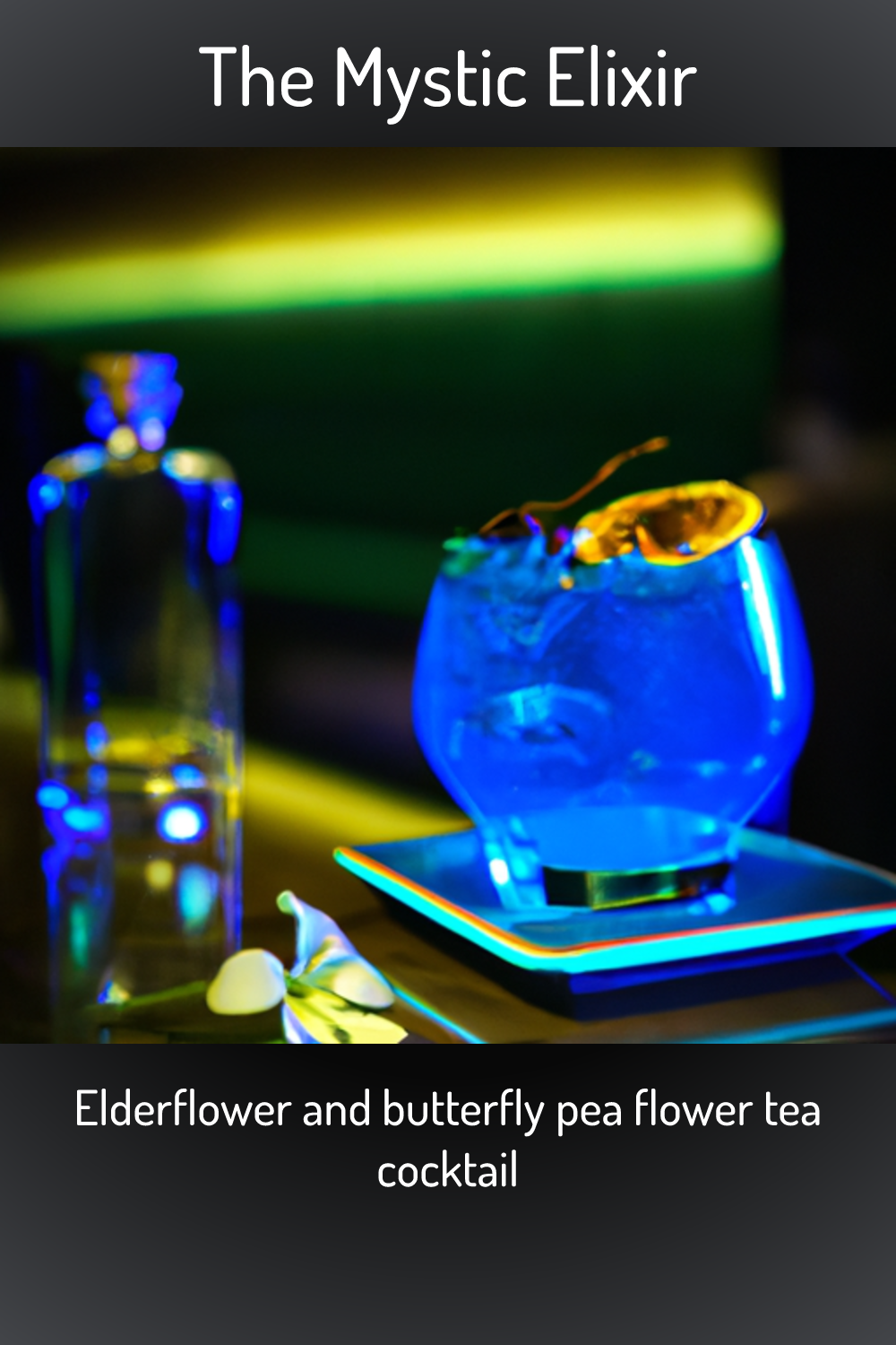 The Mystic Elixir, Elderflower and butterfly pea flower tea cocktail
