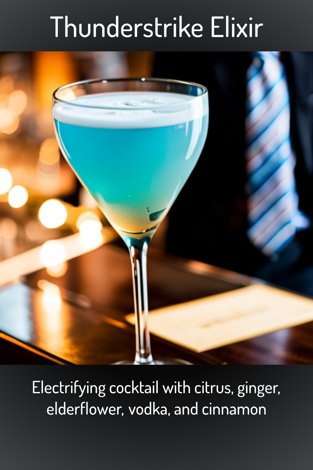 Thunderstrike Elixir, Electrifying cocktail with citrus, ginger ...