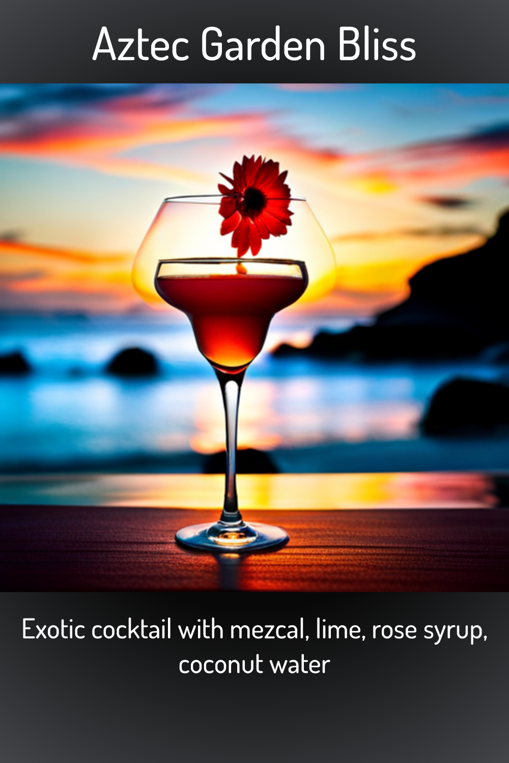Aztec Garden Bliss, Exotic cocktail with mezcal, lime, rose syrup ...