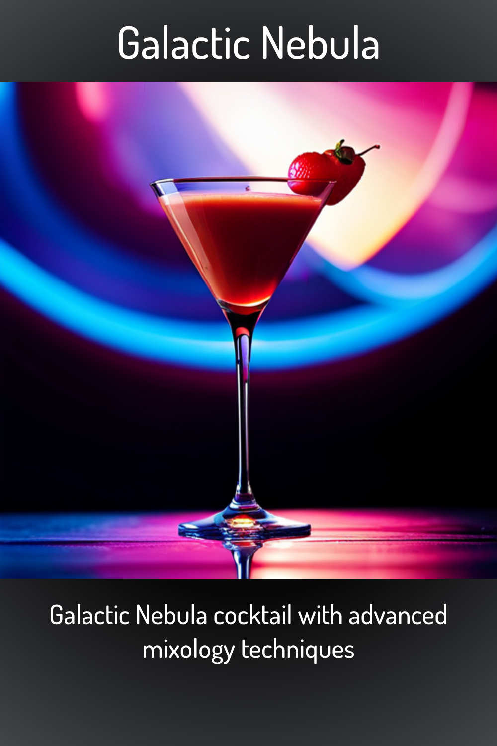 Galactic Nebula Galactic Nebula Cocktail With Advanced Mixology Techniques
