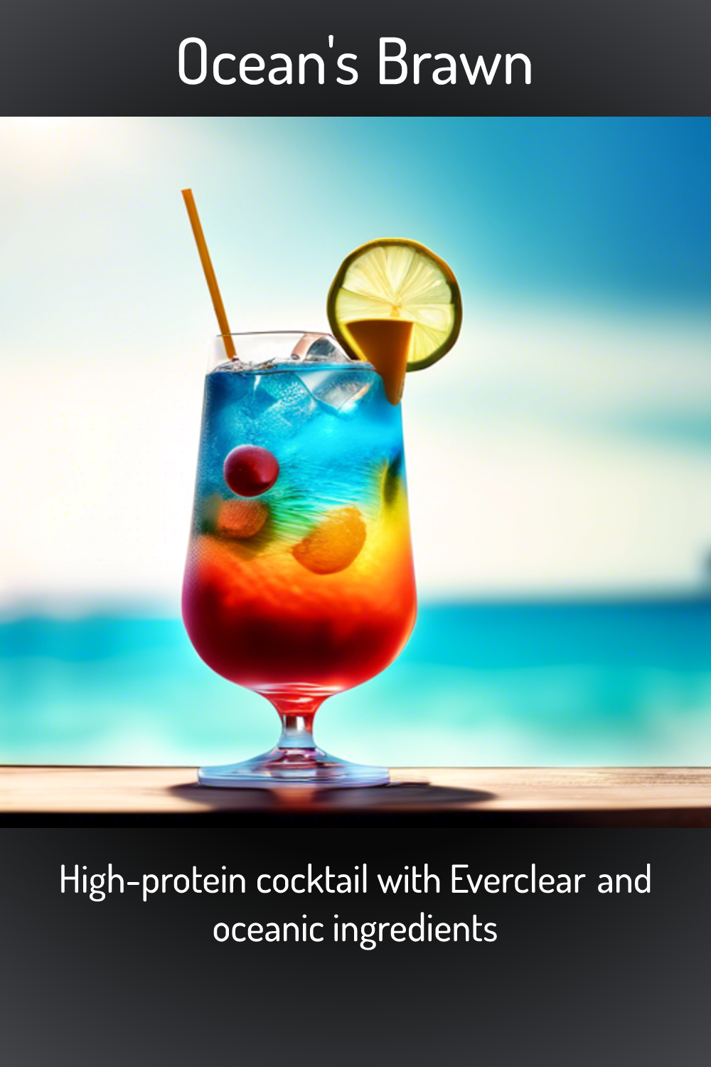 Ocean's Brawn, High-protein cocktail with Everclear and oceanic ingredients