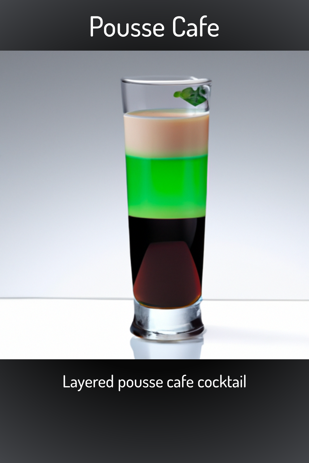 Pousse Cafe, Layered pousse cafe cocktail