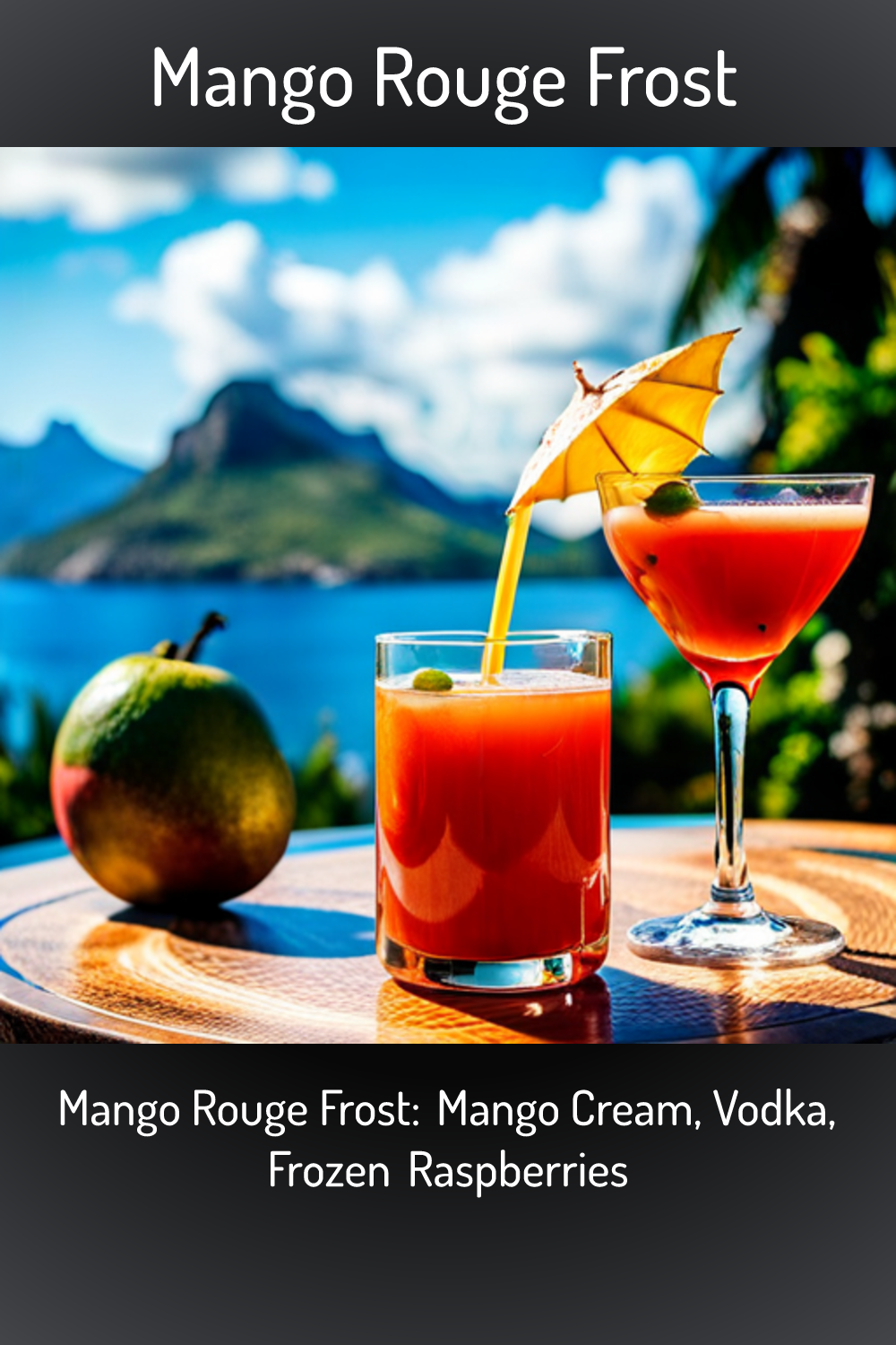Mango Rouge Frost, Mango Rouge Frost: Mango Cream, Vodka, Frozen ...