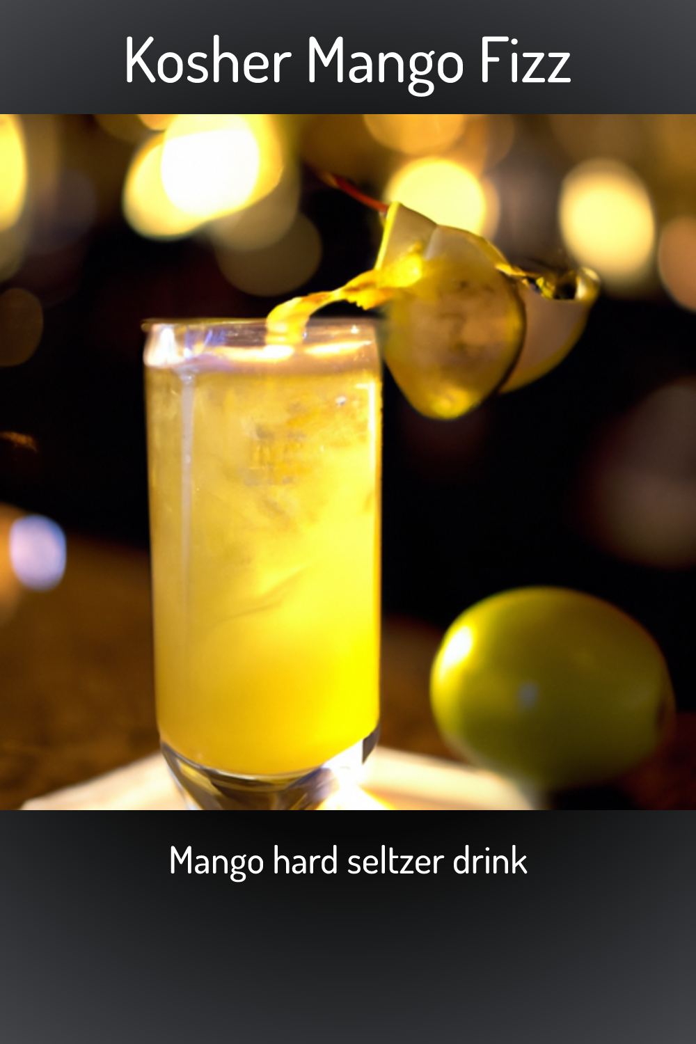 Kosher Mango Fizz, Mango hard seltzer drink