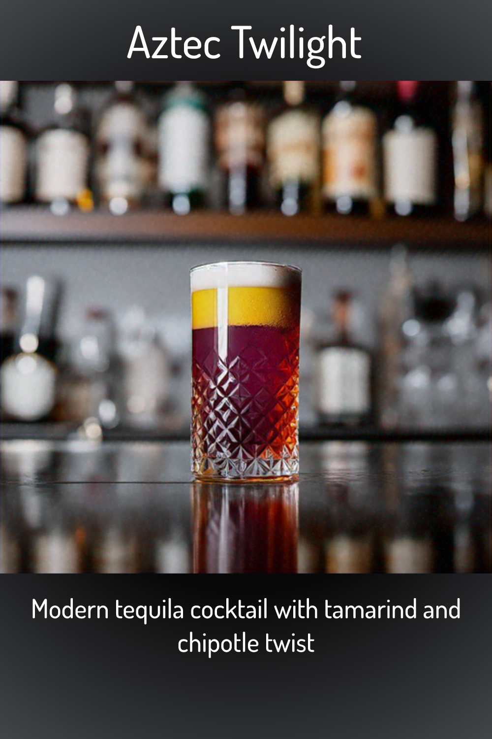 Aztec Twilight Modern Tequila Cocktail With Tamarind And Chipotle Twist