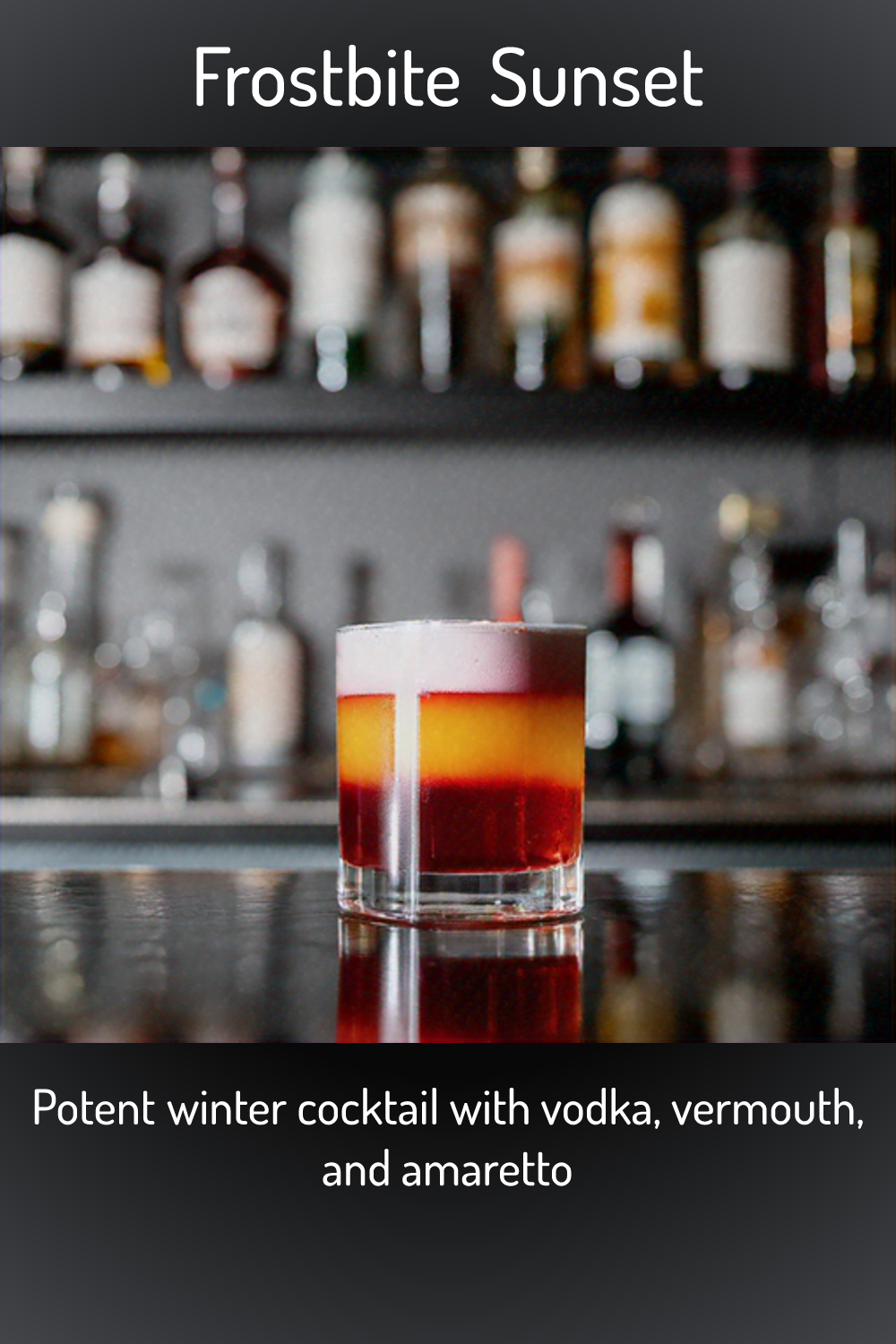 Frostbite Sunset, Potent winter cocktail with vodka, vermouth, and amaretto