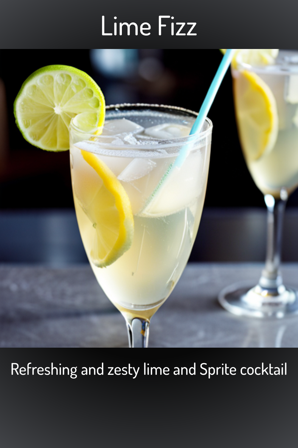 Lime Fizz Refreshing And Zesty Lime And Sprite Cocktail