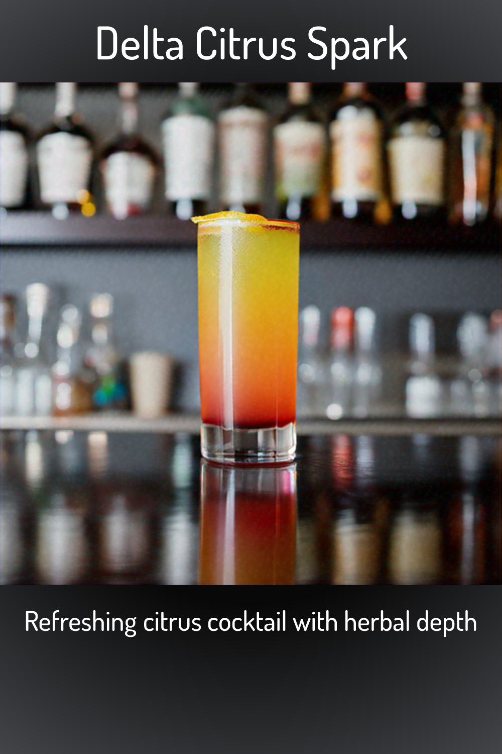 Delta Citrus Spark, Refreshing citrus cocktail with herbal depth