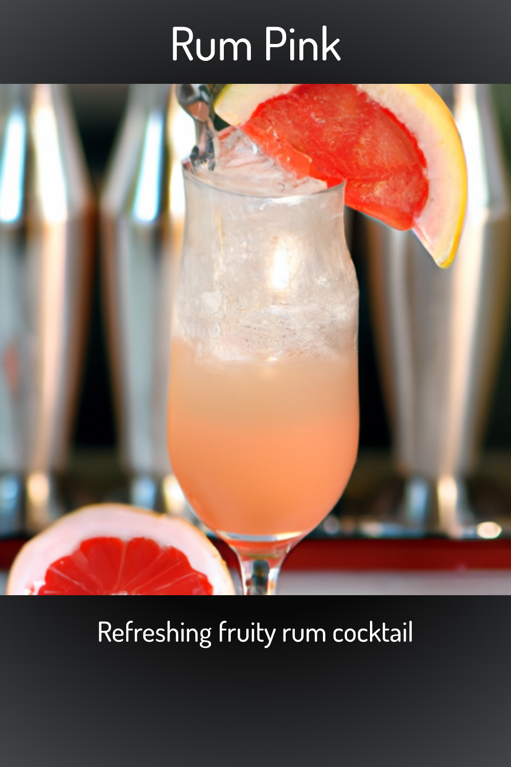 Rum Pink, Refreshing fruity rum cocktail