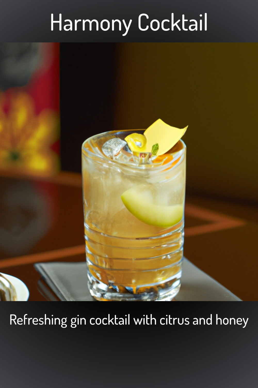 Harmony Cocktail, Refreshing gin cocktail with citrus and honey