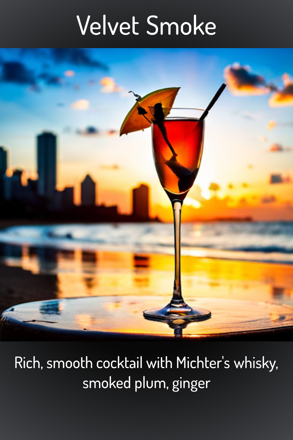 Velvet Smoke, Rich, smooth cocktail with Michter's whisky, smoked plum ...