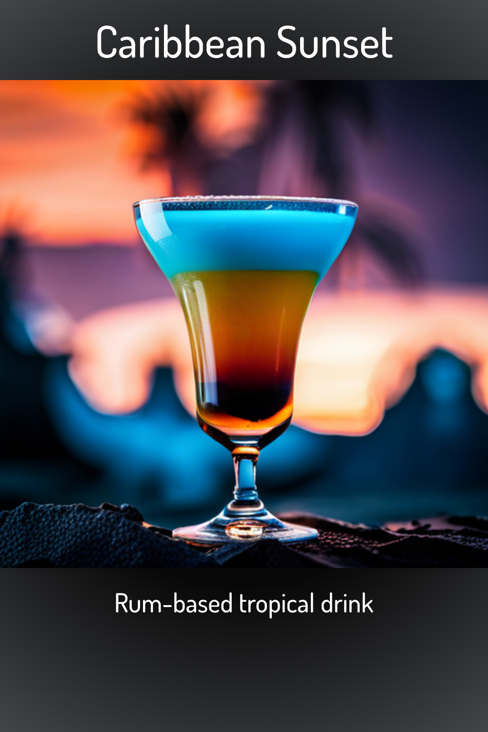 Caribbean Sunset Rum Based Tropical Drink