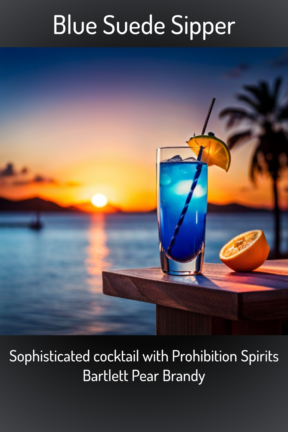 Blue Suede Sipper, Sophisticated cocktail with Prohibition Spirits ...