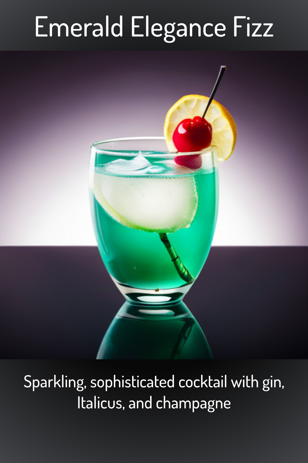 Emerald Elegance Fizz Sparkling Sophisticated Cocktail With Gin