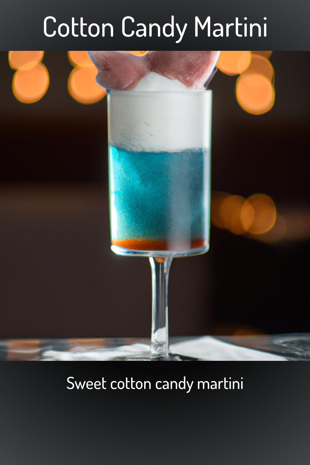 Cotton Candy Martini, Sweet cotton candy martini