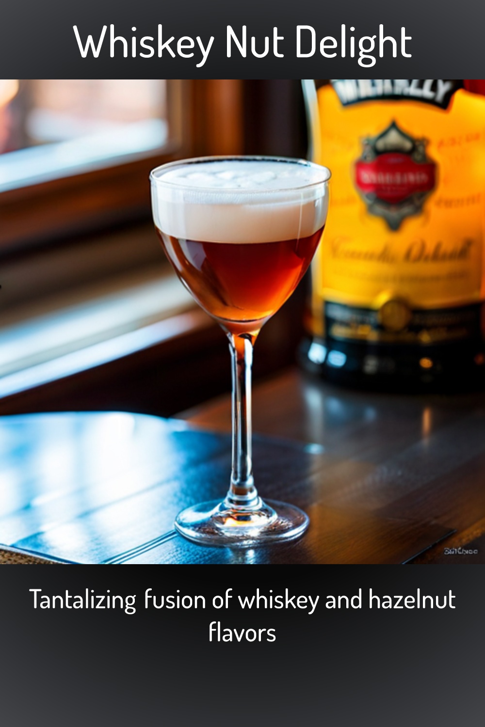 Whiskey Nut Delight Tantalizing Fusion Of Whiskey And Hazelnut Flavors