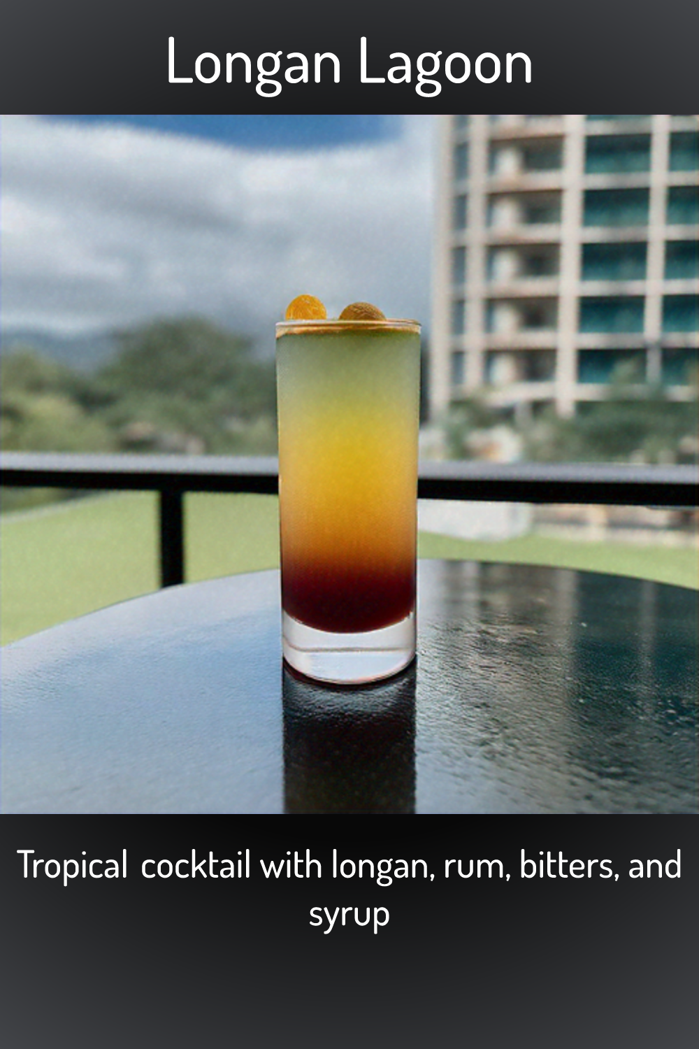 Longan Lagoon, Tropical cocktail with longan, rum, bitters, and syrup
