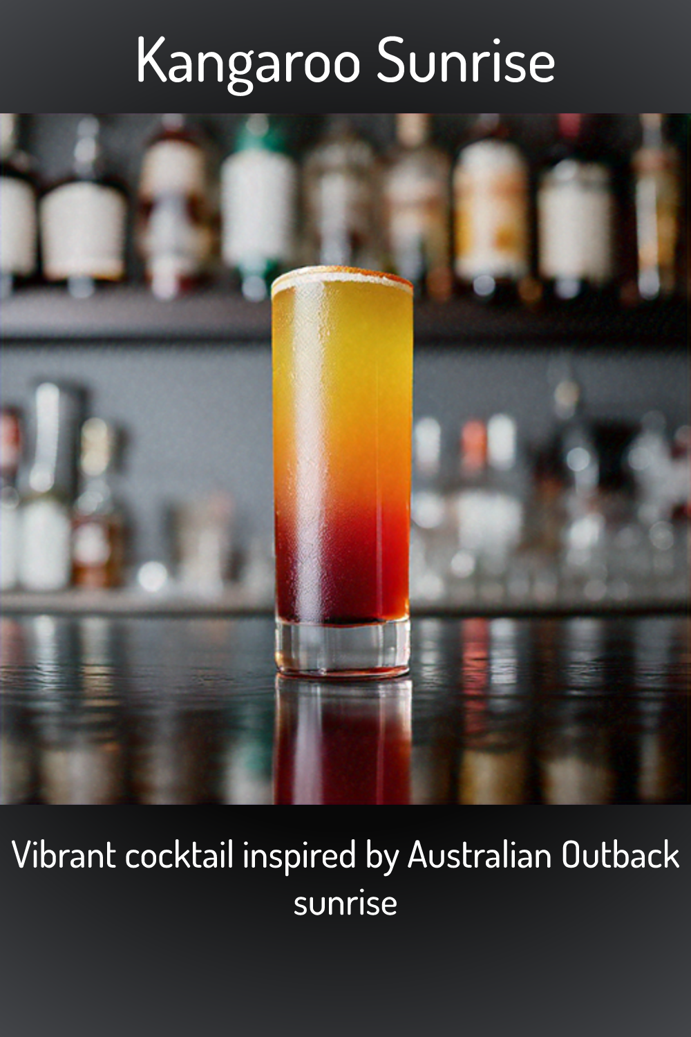 Kangaroo Sunrise, Vibrant cocktail inspired by Australian Outback sunrise