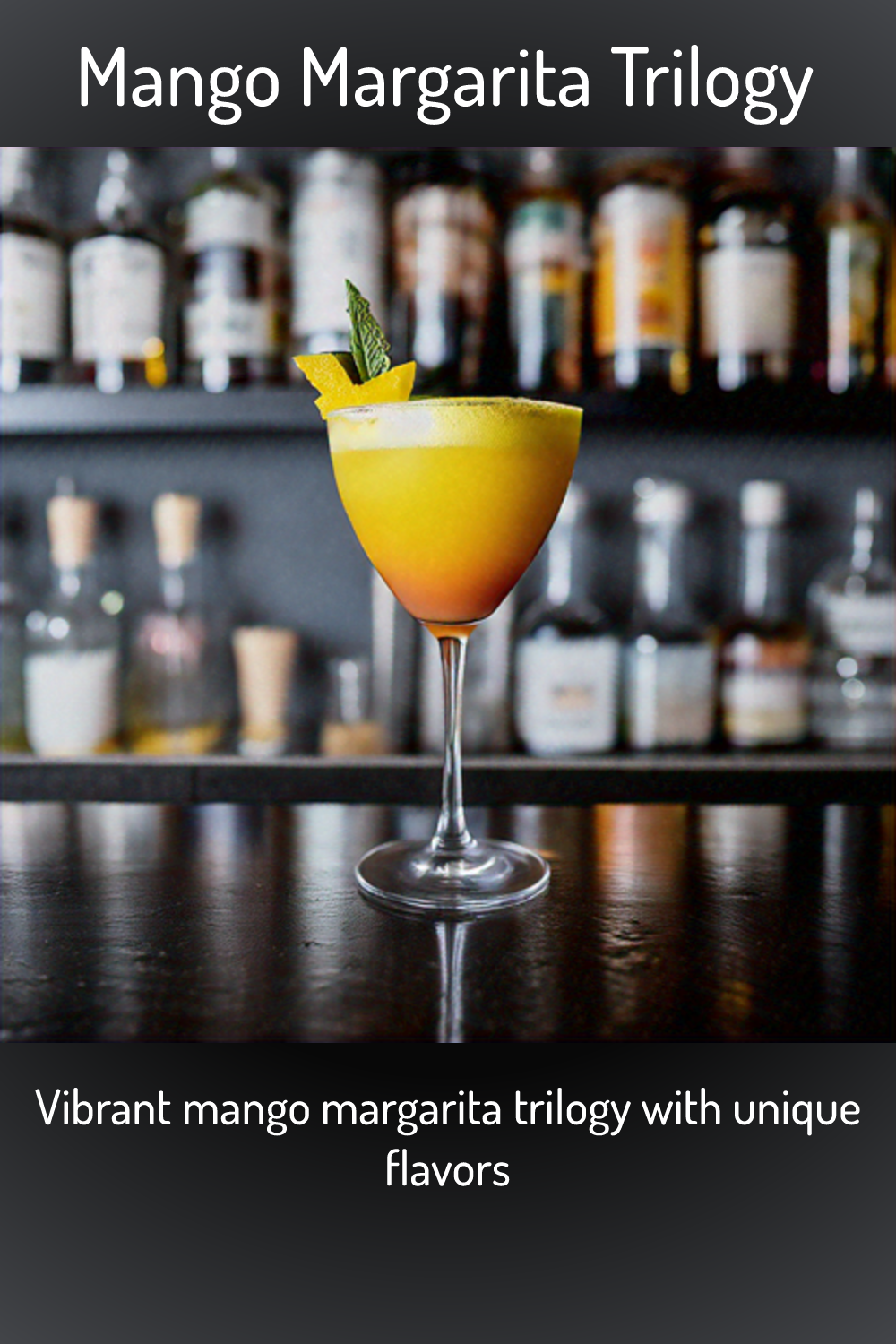 Mango Margarita Trilogy, Vibrant mango margarita trilogy with unique flavors