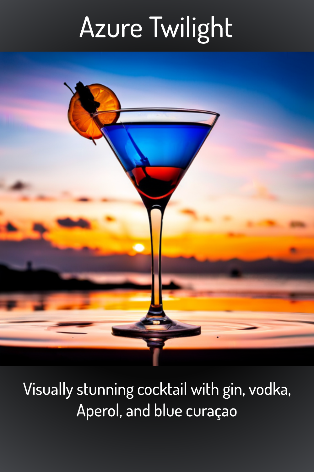 Azure Twilight Visually Stunning Cocktail With Gin Vodka Aperol And