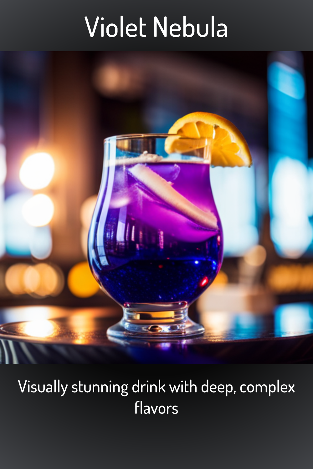 Violet Nebula, Visually stunning drink with deep, complex flavors